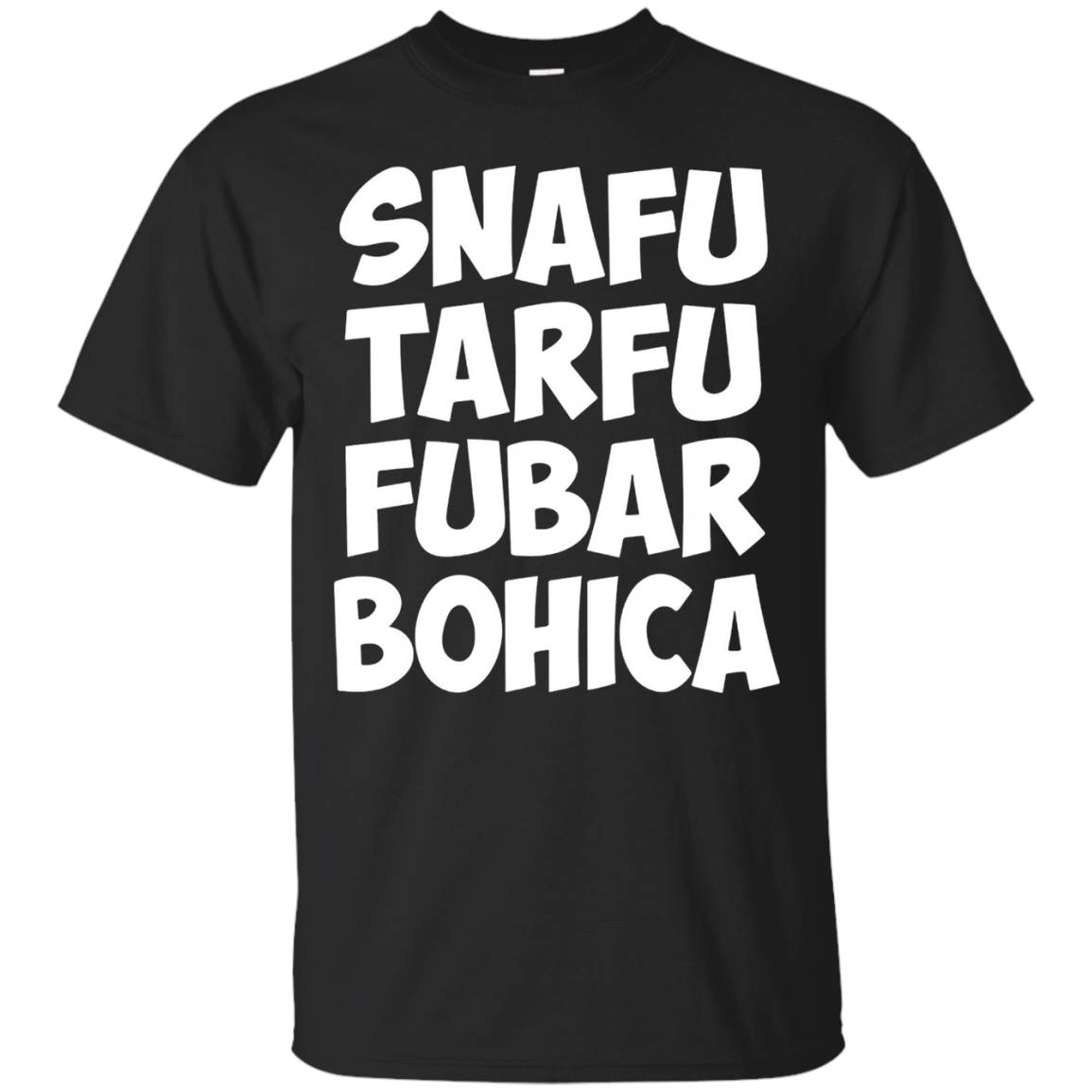 SNAFU TARFU FUBAR BOHICA Military Code – T Shirt – Grass Place